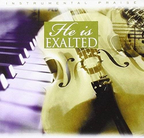 GOD EXALTED – Jesus Christ is Lord